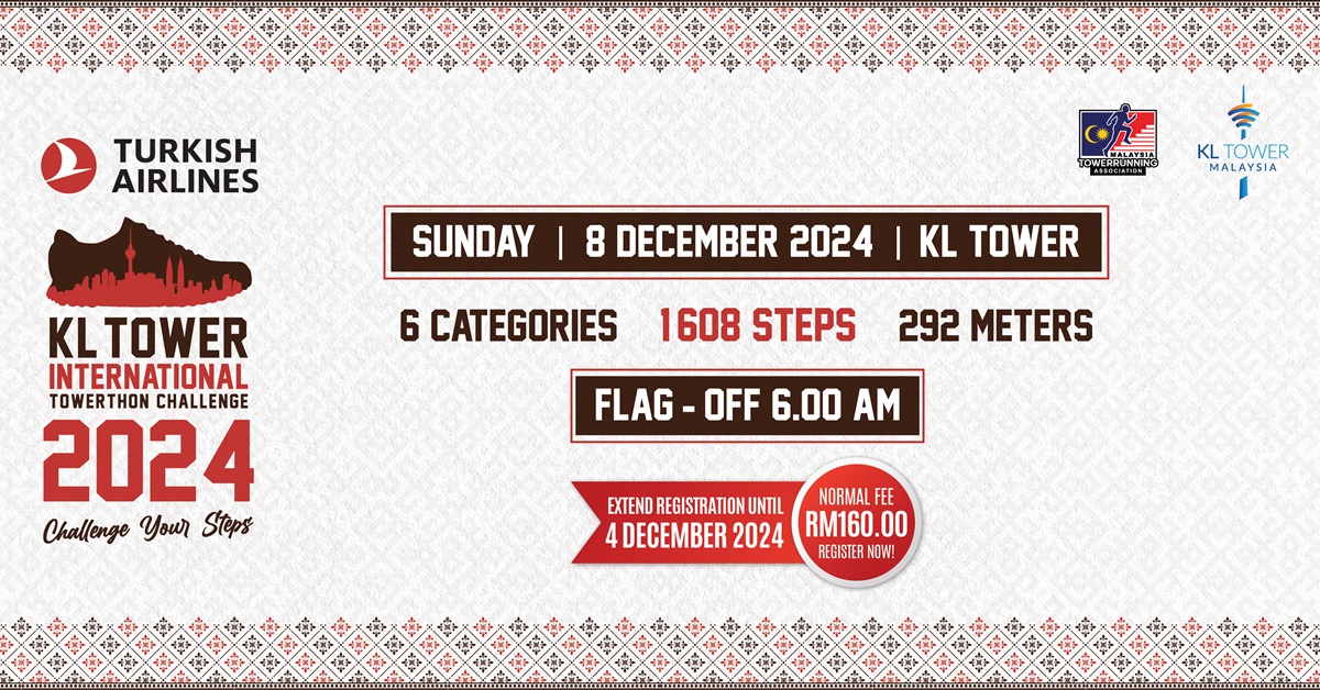 Turkish Airlines KL Tower International Towerthon Challenge 2024 Registration