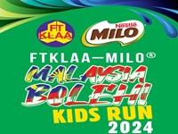 FTKLAA–MILO Malaysia Boleh Kids Run 2024 Registration